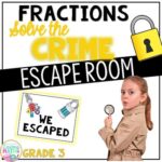 Fractions Escape Room - 3rd Grade - Loving Math